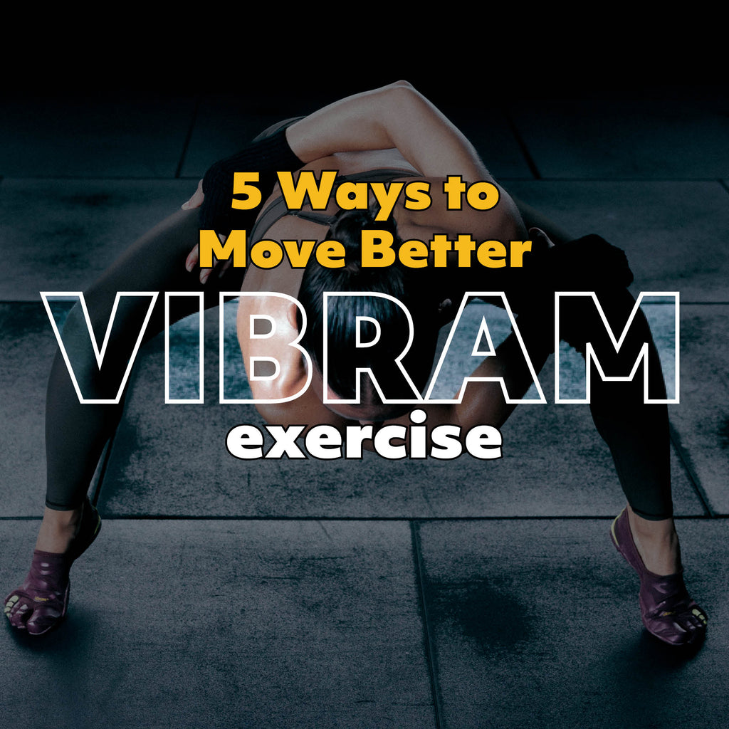 Five ways to move better barefoot